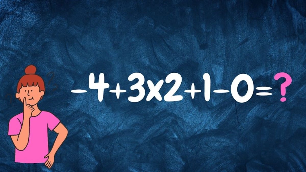 Brain Teaser IQ Test Math Quiz: -4+3x2+1-0=? - chashmak