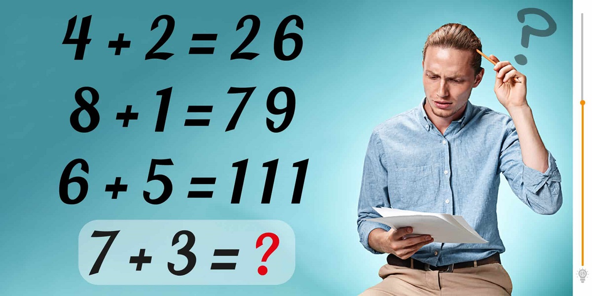 Mathematical Logic Riddle: Can You Solve This Equation! If 4 +2=26, 8 ...